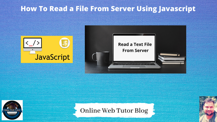 How To Read A File From Server Using Javascript